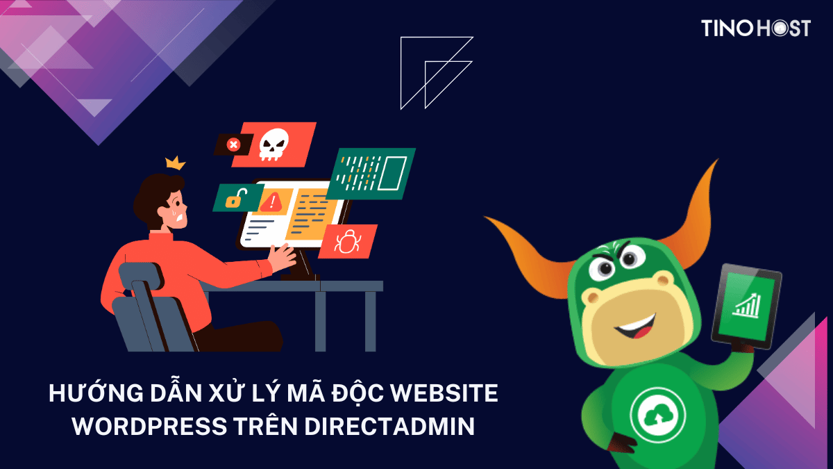 Hướng dẫn xử lý mã độc website WordPress trên DirectAdmin